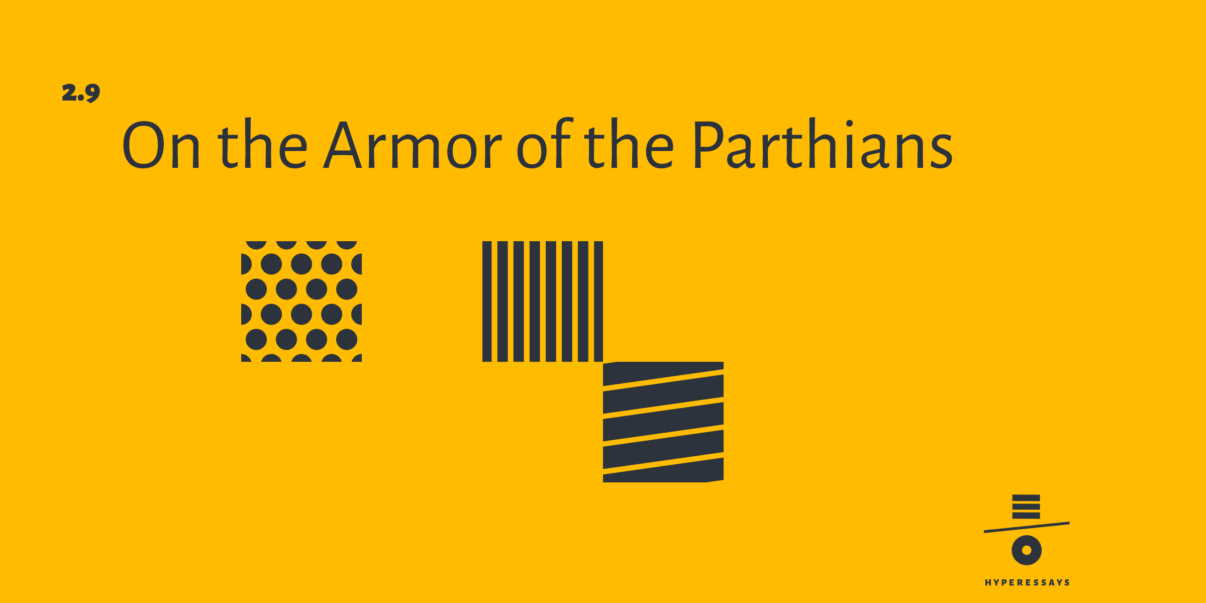 On the Armor of the Parthians - The Essays of Michel de Montaigne