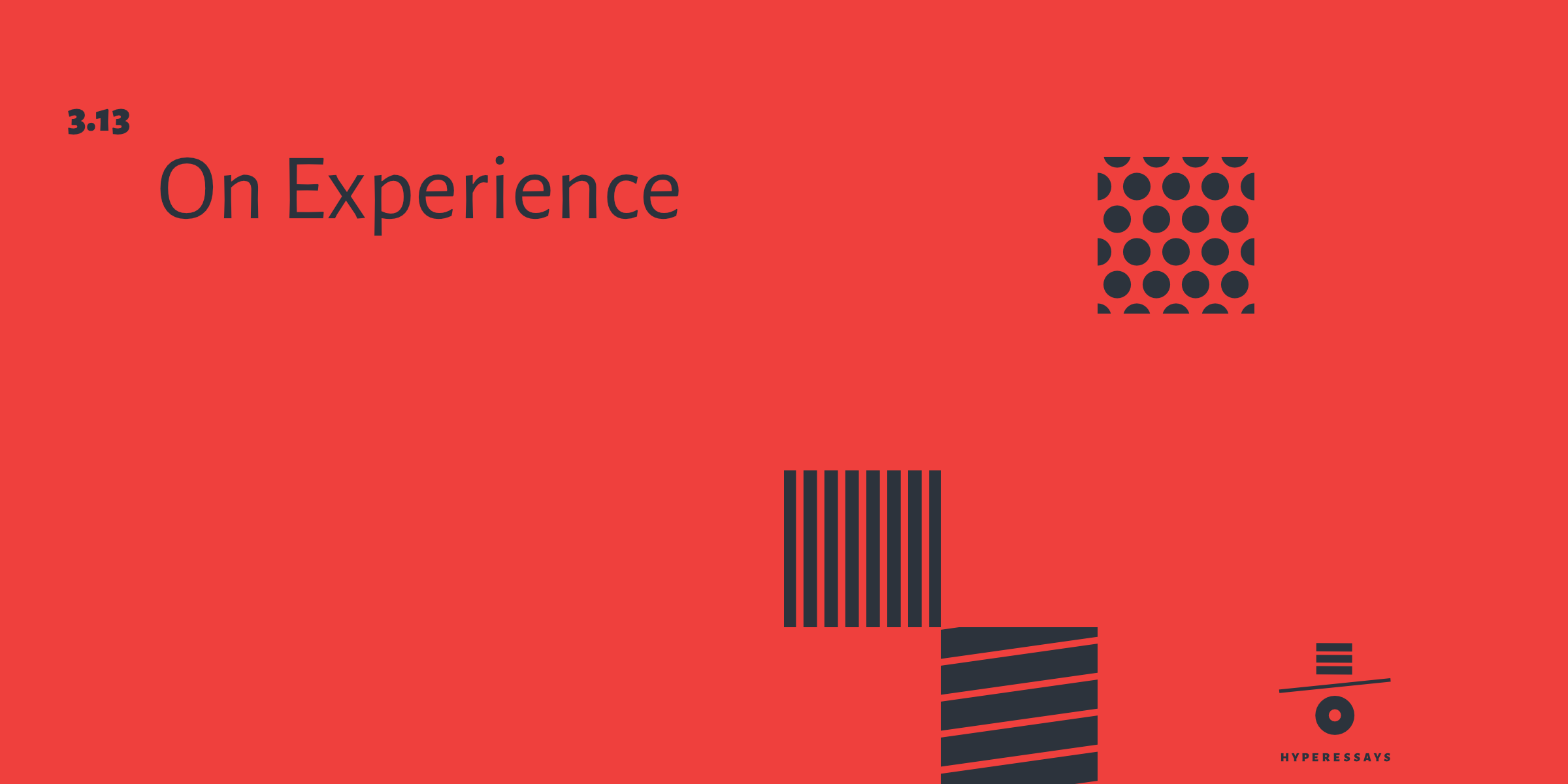 On Experience - The Essays of Michel de Montaigne